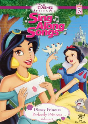 Disney Princess Sing Along Songs, Vol. 3: Perfectly Princess (2006 ...