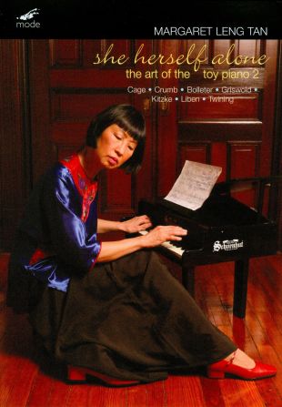 Margaret Leng Tan: She Herself Alone - The Art of the Toy Piano 2 (2010 ...