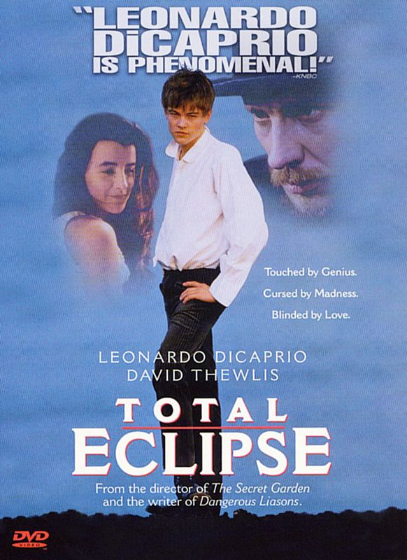 Total Eclipse (1995) - Agnieszka Holland | Synopsis, Characteristics, Moods, Themes and Related ...