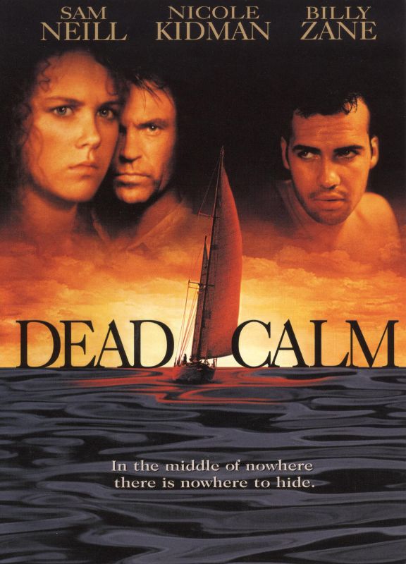 Dead Calm (1989) - Phillip Noyce | Synopsis, Characteristics, Moods ...