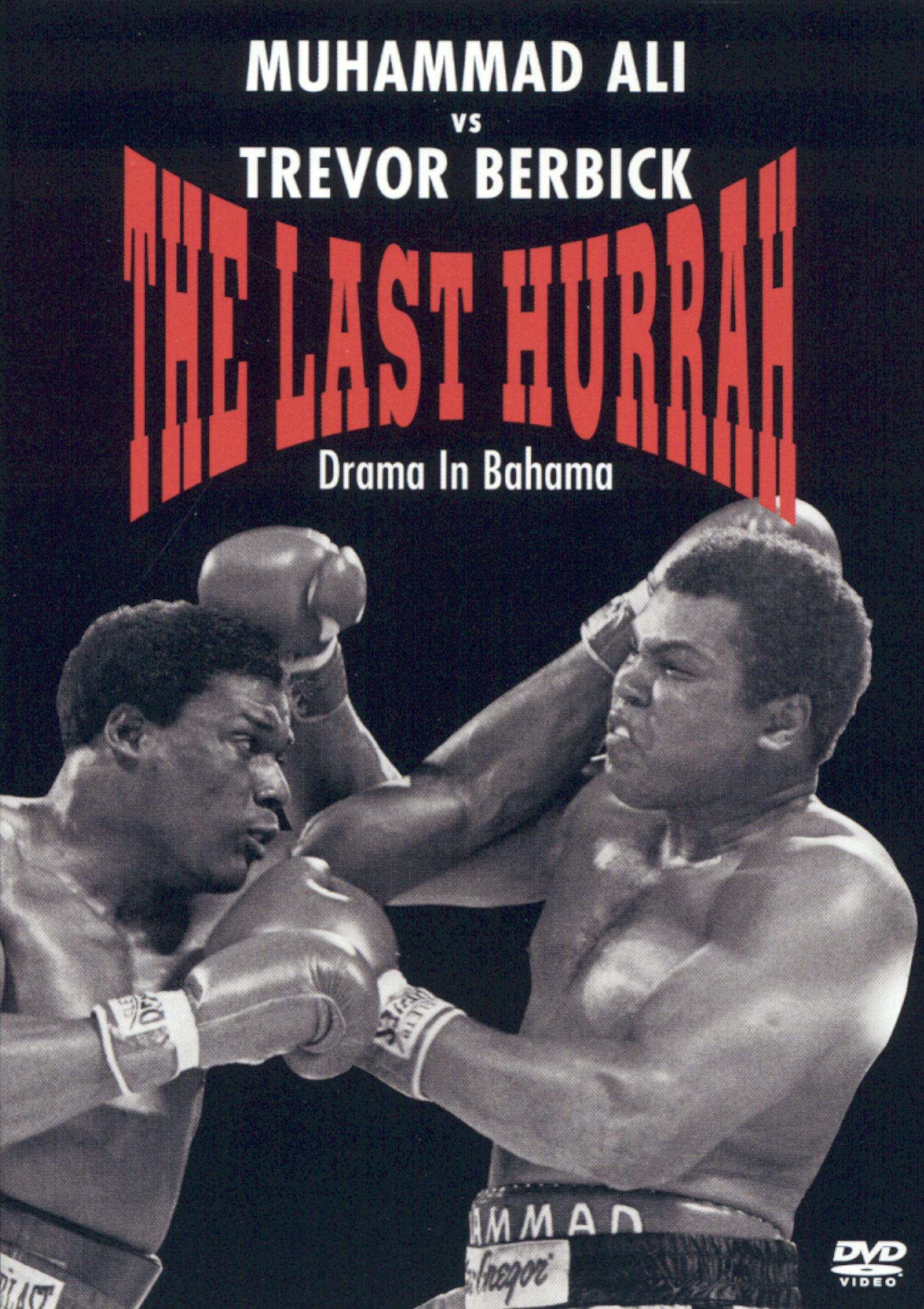 Muhammad Ali vs. Trevor Berbick: The Last Hurrah - Drama in Bahama ...