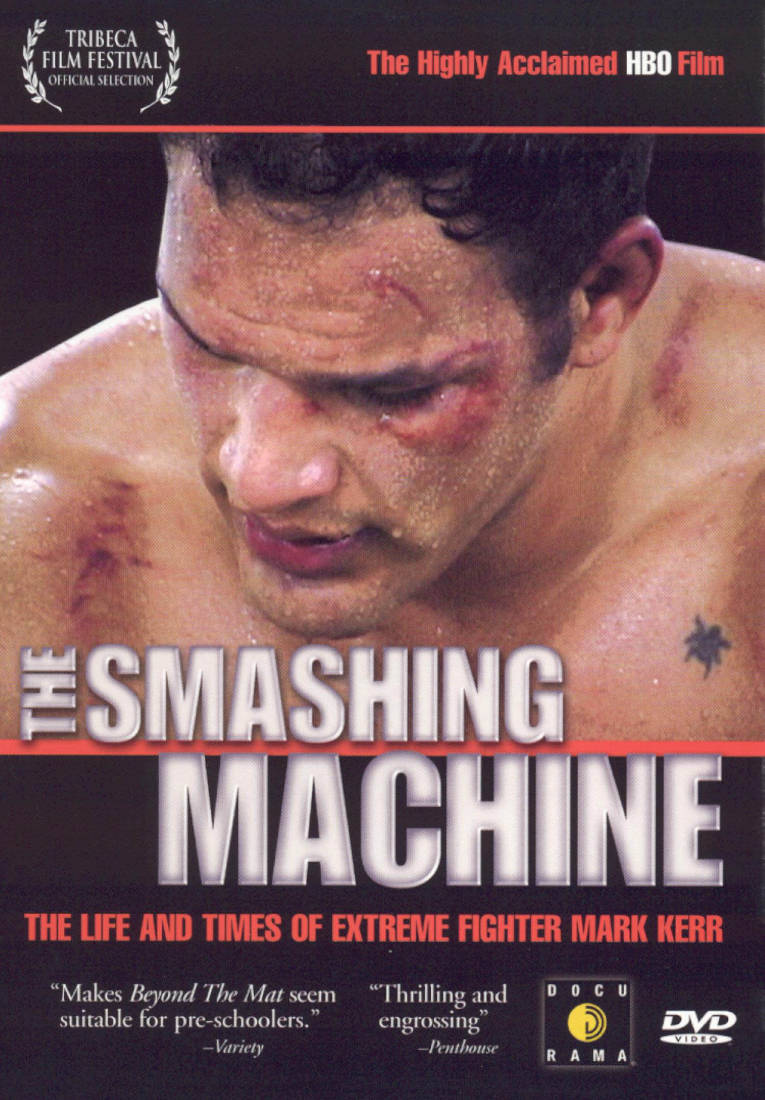 The Smashing Machine: The Life and Times of Mark Kerr (2003) - John ...