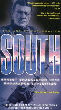 South: Ernerst Shackleton and the Endurance Expedition (1919) - Frank ...