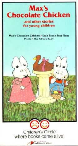 Children's Circle: Max's Chocolate Chicken & Other Stories (1992 ...