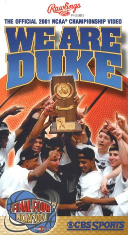 The Official 2001 NCAA Basketball Championship: We Are Duke (2001 ...