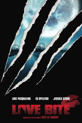 Love Bite (2012) - Andy DeEmmony | Synopsis, Characteristics, Moods ...