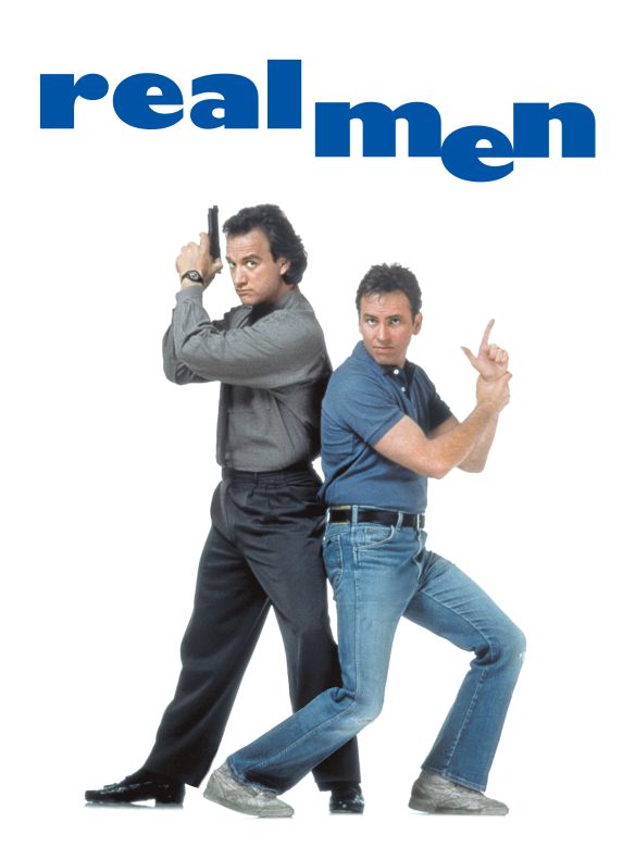 Real Men (1987) - Dennis Feldman | Cast and Crew | AllMovie