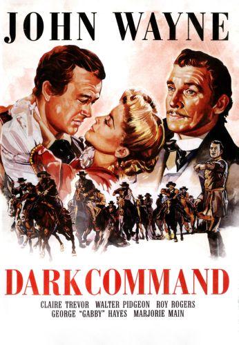 Dark Command (1940) - Raoul Walsh | Synopsis, Characteristics, Moods ...