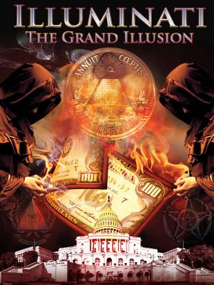 Illuminati: The Grand Illusion (2017) - | Synopsis, Characteristics, Moods, Themes and Related ...