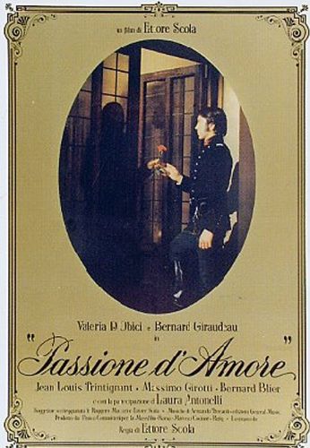 Passione Damore 1981 Ettore Scola Synopsis Characteristics