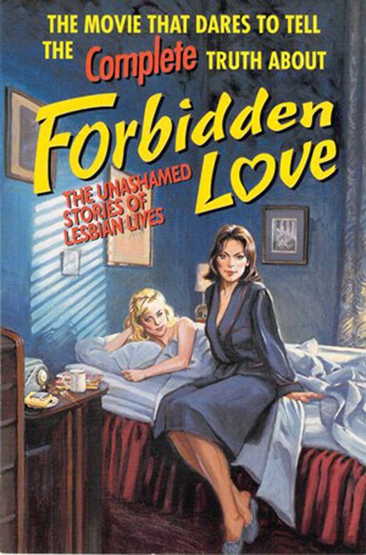 Forbidden Love: The Unashamed Stories of Lesbian Lives (1993 ...