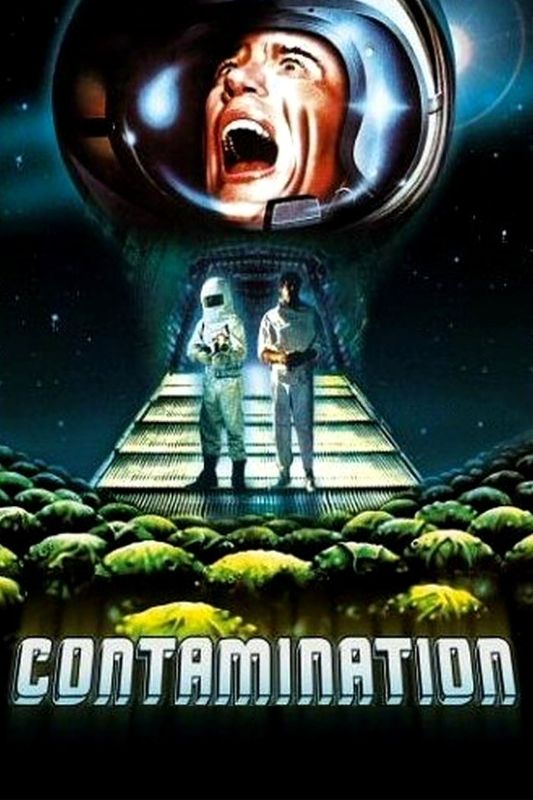Alien Contamination (1981) - Luigi Cozzi | Synopsis, Characteristics ...