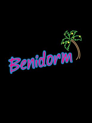 Benidorm (2007) - | Synopsis, Characteristics, Moods, Themes and ...