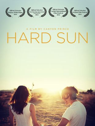 Hard Sun (2014) - Canyon Prince | Synopsis, Characteristics, Moods ...