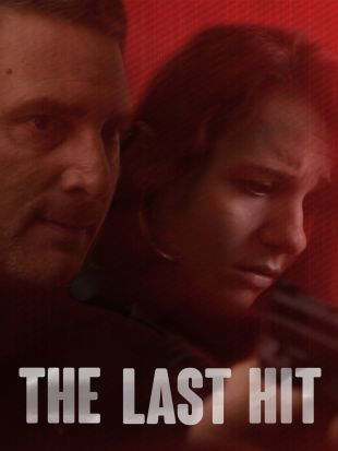 The Last Hit (2013) - Michael Glier | Synopsis, Characteristics, Moods ...
