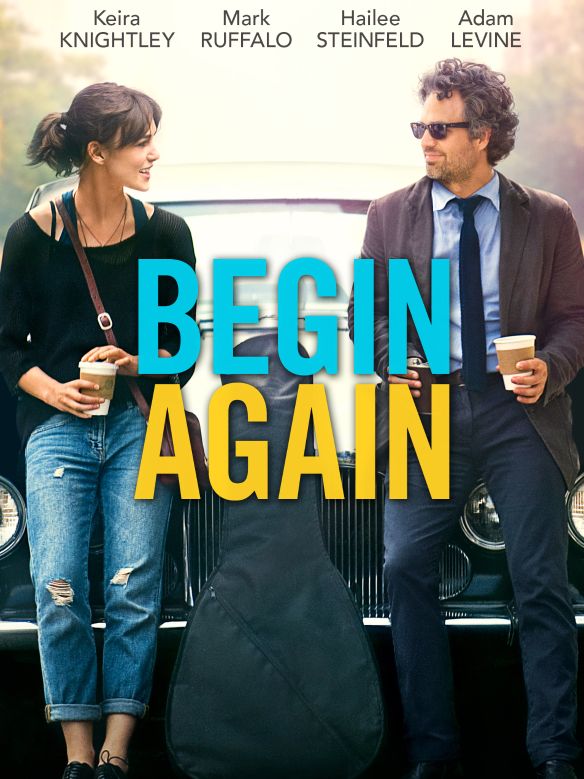 Begin Again (2013) - John Carney | Synopsis, Characteristics, Moods ...