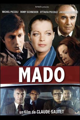Mado (1976) - Claude Sautet | Synopsis, Characteristics, Moods, Themes and Related | AllMovie