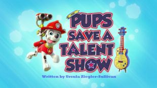 Paw Patrol : Pups Save a Talent Show (2015) - Jamie Whitney, Charles E ...