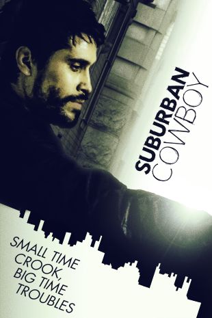 Suburban Cowboy (2016) - Ryan Colucci, Dragan Roganovic | Synopsis ...