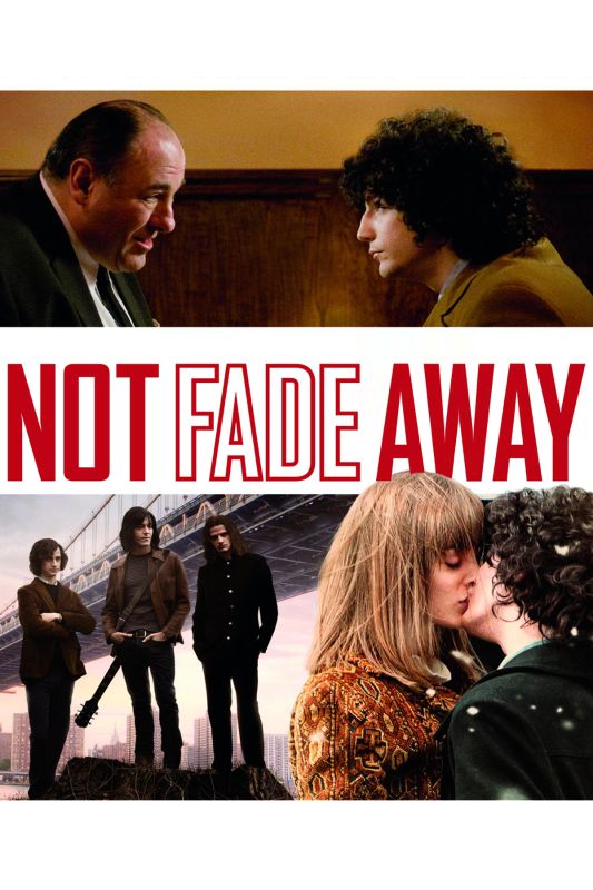 Not Fade Away (2012) - David Chase | Synopsis, Characteristics, Moods ...